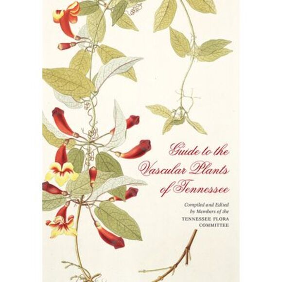 Edward W. Chester | Other | Guide To The Vascular Plants Of Tennessee ...
